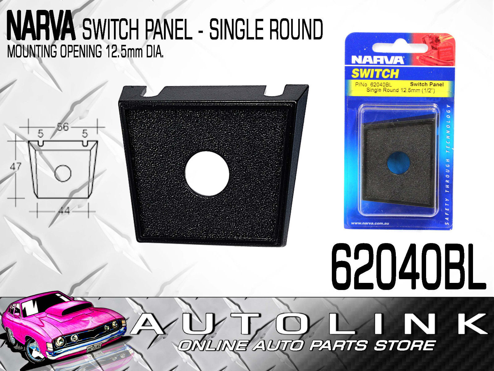 NARVA 62040BL SINGLE HOLE PLASTIC SWITCH PANEL - MOUNTING HOLE 12.5mm ...